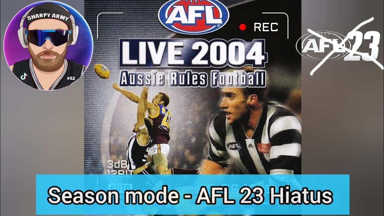 AFL LIVE 2004 SEASON MODE ROUND 1 TO 5. AFL 23 HIATUS STREAM REPLAY ...