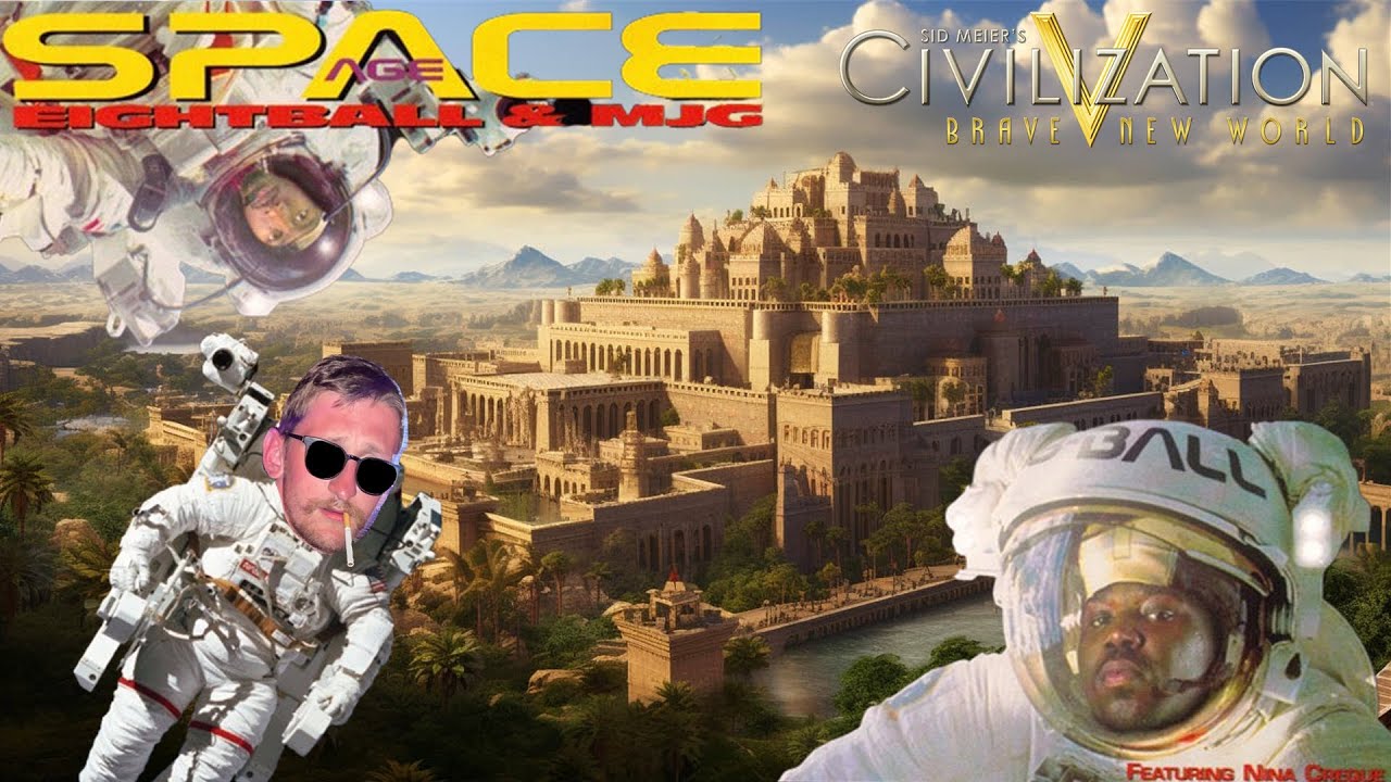SPACE AGE WIMPIN' - Sid Meier's Civilization V - Babylon - EP. 6 #civ5 ...