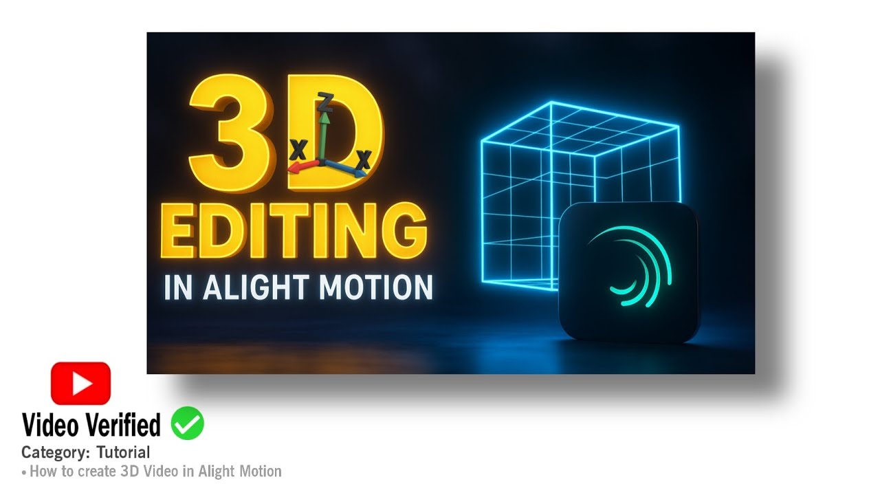 How to Create 3D Video Editing in Alight Motion | Alight Motion ...