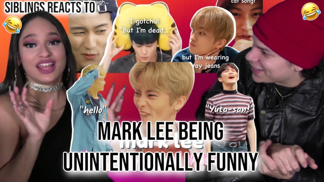 Siblings react to 'Mark Lee being unintentionally funny cuz his about ...