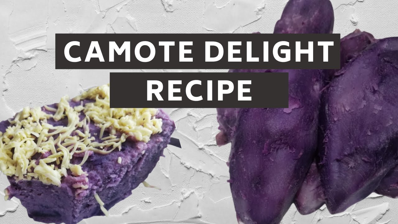 Sweet Potato Dessert | Camote Delight Recipe | Homemade Recipe | # ...