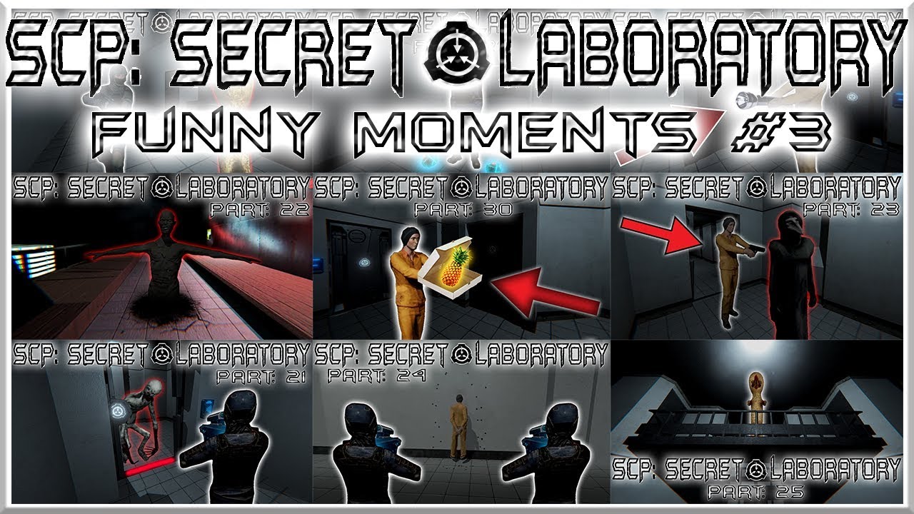 SCP: Secret Laboratory | Funny Moments Compilation Episodes 21-30 - YouTube