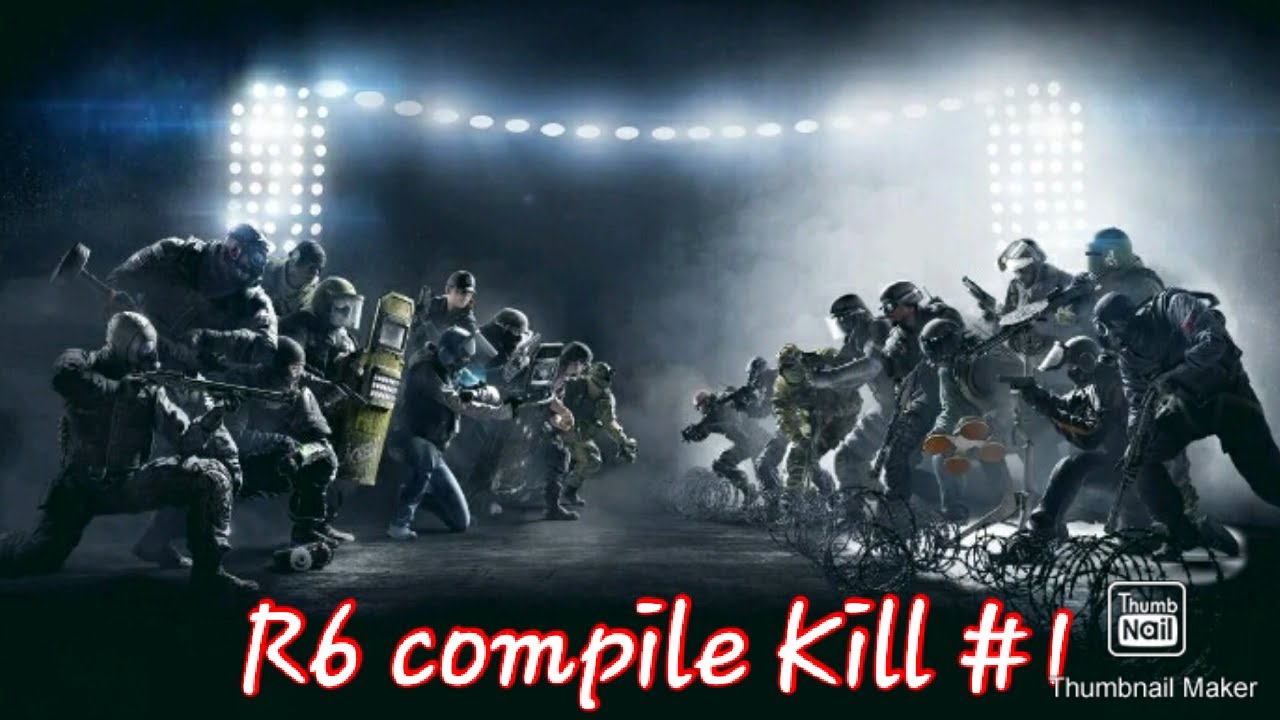 r6 compile de kill #1 - YouTube