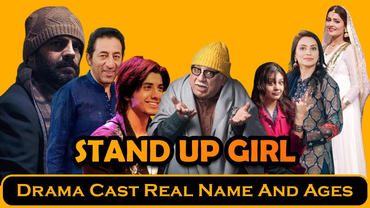 Stand Up Girl Drama Cast Real Life Partner & Ages | Zara Noor Abbas ...