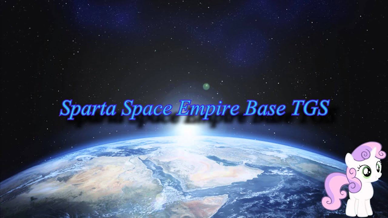 Sparta Space Empire Base TGS (-Reupload-) - YouTube