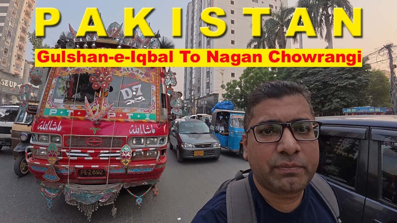 Gulshan-e-Iqbal to Nagan Chowrangi | Karachi, Pakistan | Full Mooni ...