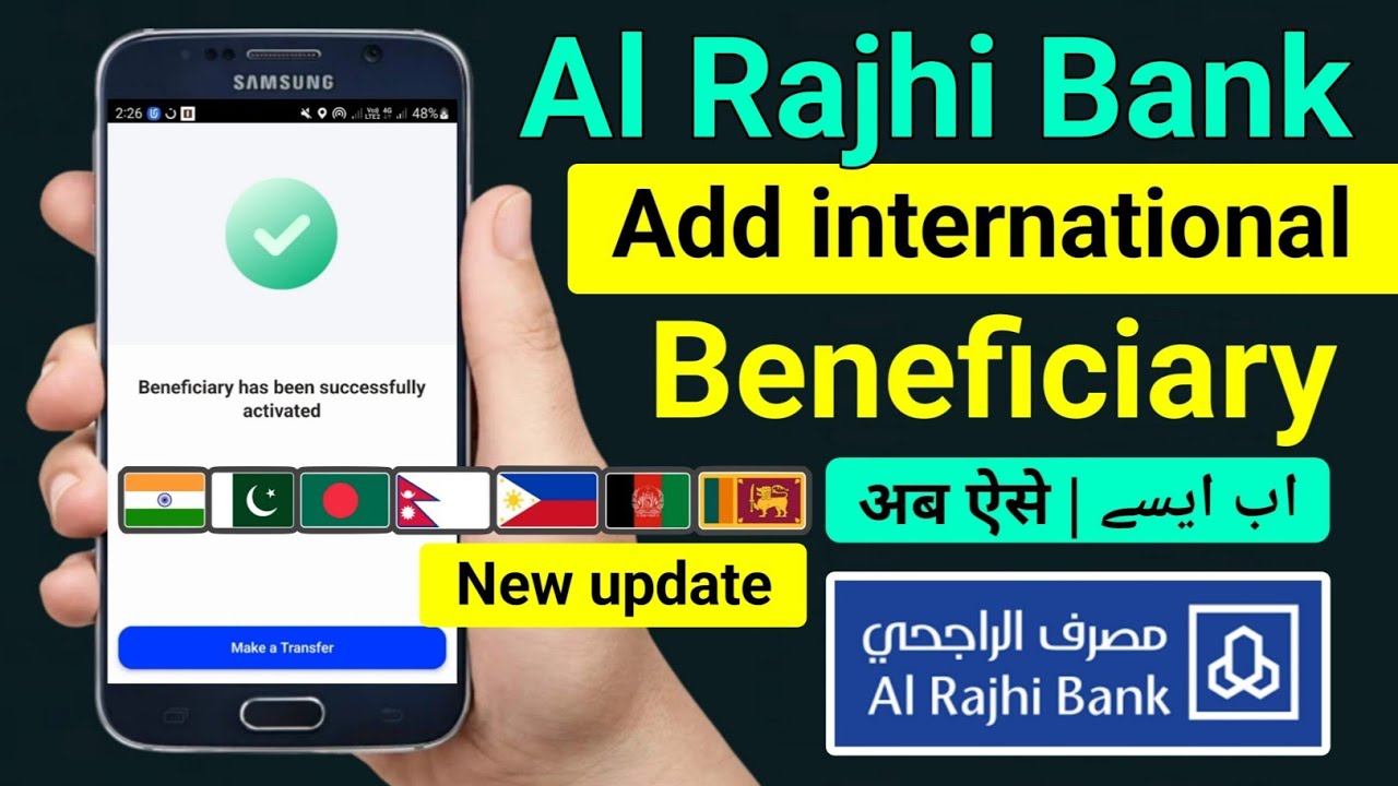 al rajhi bank add beneficiary international | al rajhi add beneficiary ...
