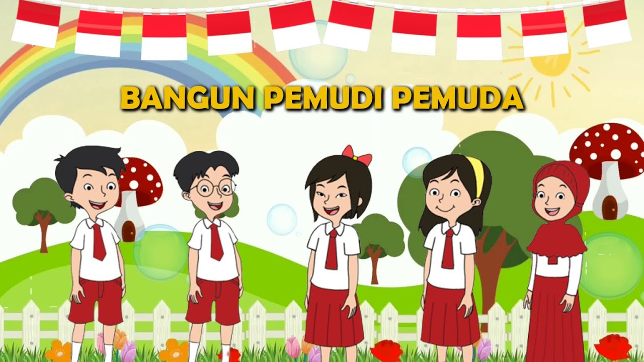 Bangun Pemudi Pemuda (Lirik) - Lagu Nasional Indonesia | Lagu Kelas 4 ...