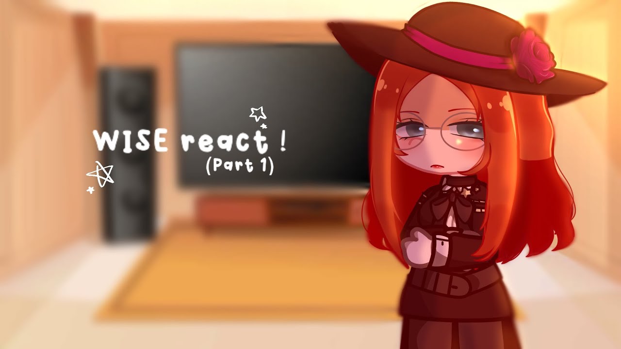 WISE react !🤍(read desc) - YouTube