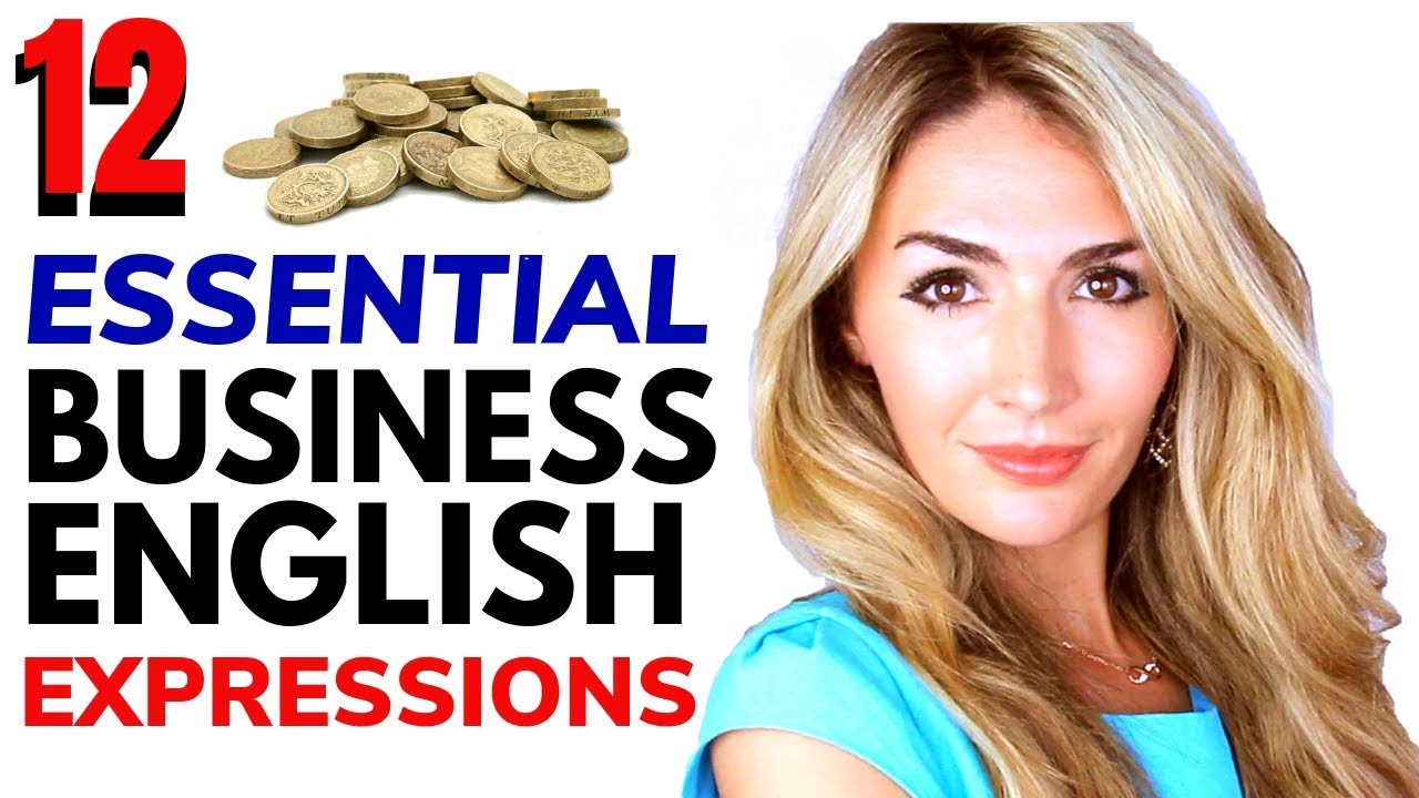 12 ESSENTIAL Business English Expressions - Improve your Business ...