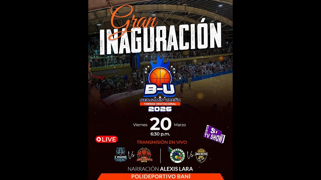 ACTO INAGURAL TORNEO INVITACIONAL BENJAMÍN UREÑA 2026 🏀 B-U 🔥🔥 - YouTube