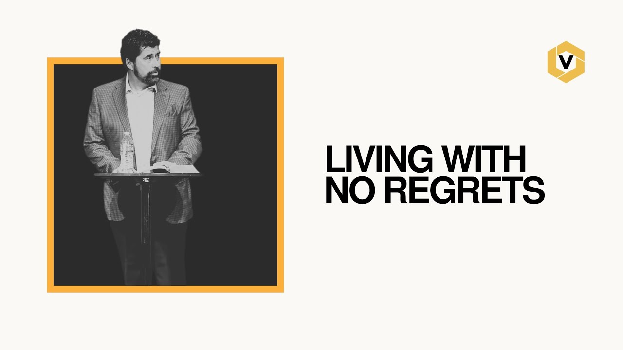 LIVING WITH NO REGRETS I Pastor Rene Charest - YouTube
