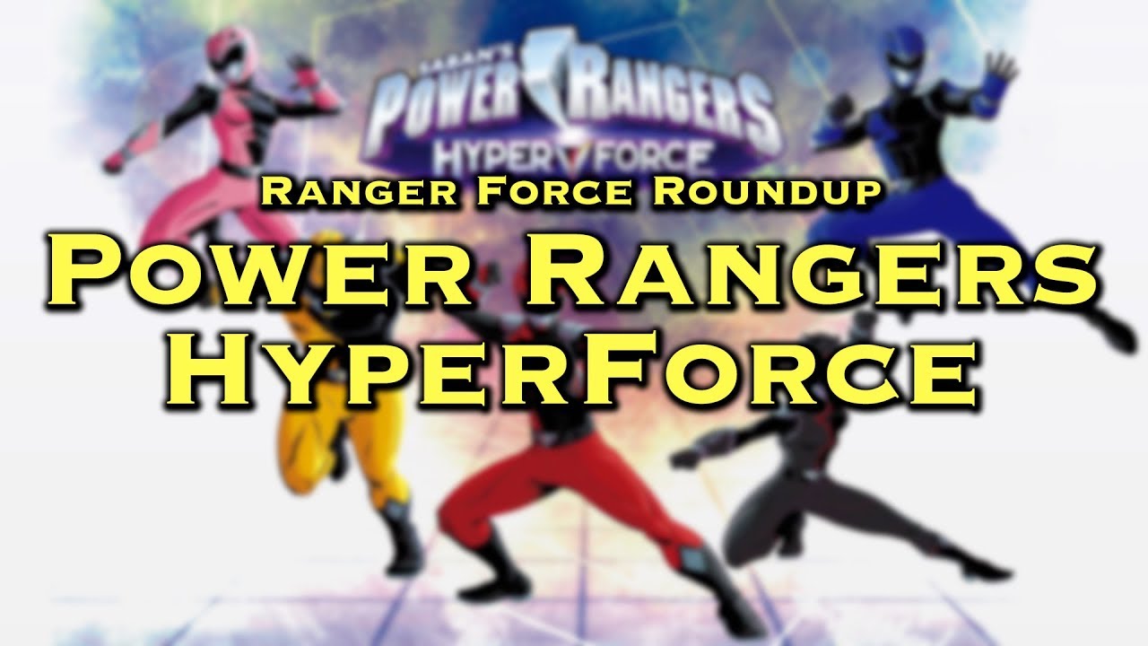Power Rangers HYPERFORCE [RFR Ep. 23] - YouTube