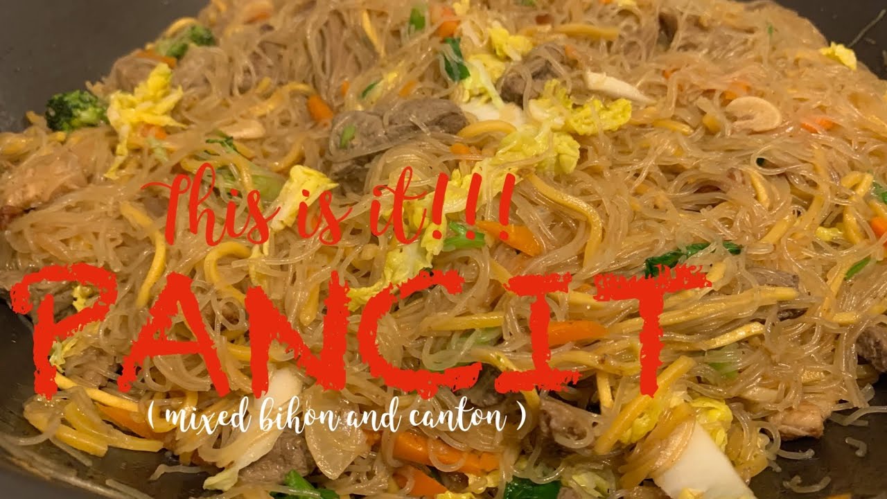 This is it Pancit! How to cook mixed bihon & canton pancit guisado ...