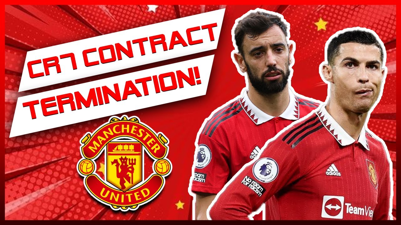 🛑 CR7 CONTRACT TERMINATION !! man united considertion contract ...
