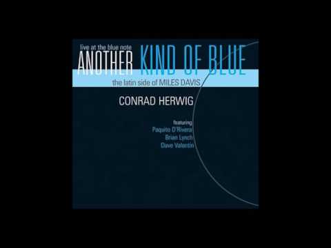 Conrad Herwig Featuring Paquito D'Rivera, Brian Lynch, Dave Valentin ...