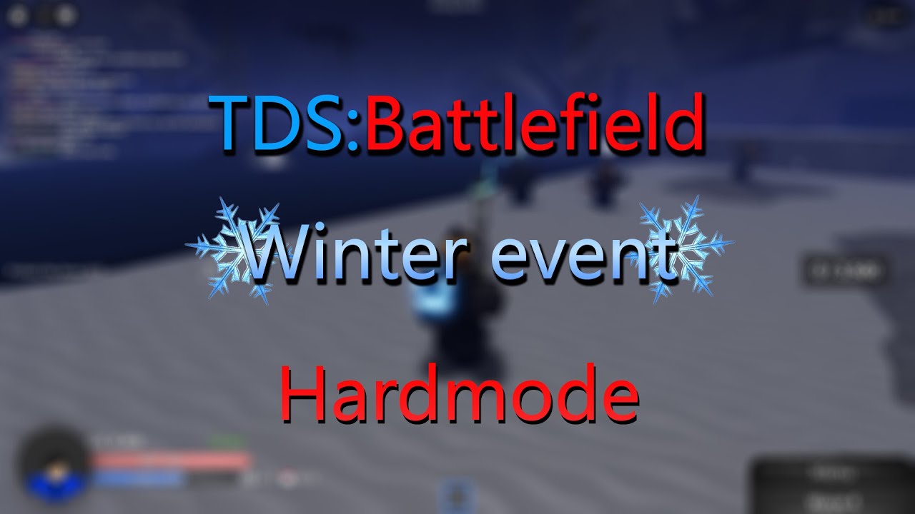 Roblox: TDS:Battlefield winter event lose - YouTube