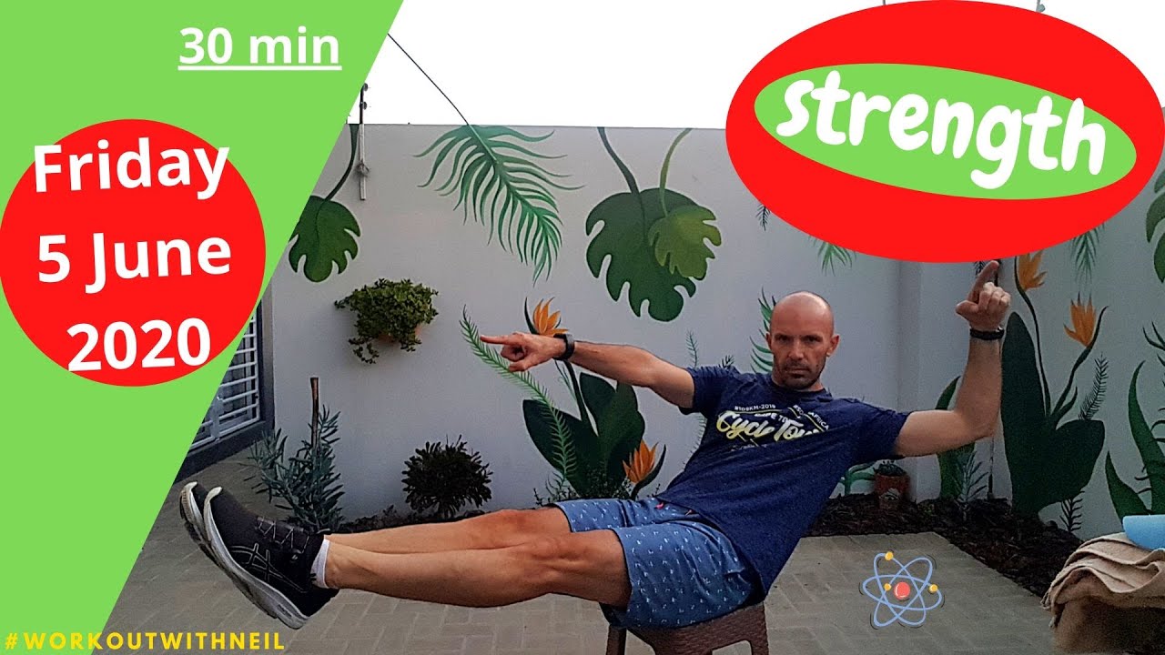 Fri, 5 June 2020, 30 Min Lockdown Home Workout with Neil - YouTube