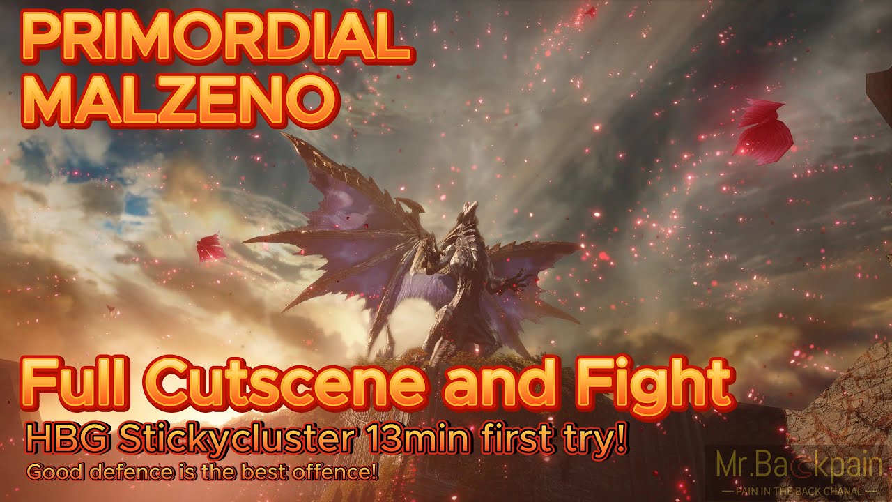 PRIMORDIAL MALZENO Full Cutscene and Fight vs HBG Stickycluster 13min ...