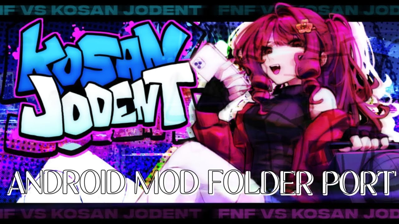 𝙁𝙉𝙁 𝙈𝙊𝘿𝙎 𝘼𝙉𝘿𝙍𝙊𝙄𝘿: 𝙁𝙍𝙀𝘼𝙆𝙔 𝙆𝙊𝙎𝘼𝙉 - 𝙑𝙎 𝙆𝙊𝙎𝘼𝙉 𝙅𝙊𝘿𝙀𝙉𝙏 𝙑2 𝘿𝙀𝙈𝙊 (𝙈𝙊𝘿 𝙁𝙊𝙇𝘿𝙀𝙍 𝙋𝙊𝙍𝙏) - YouTube