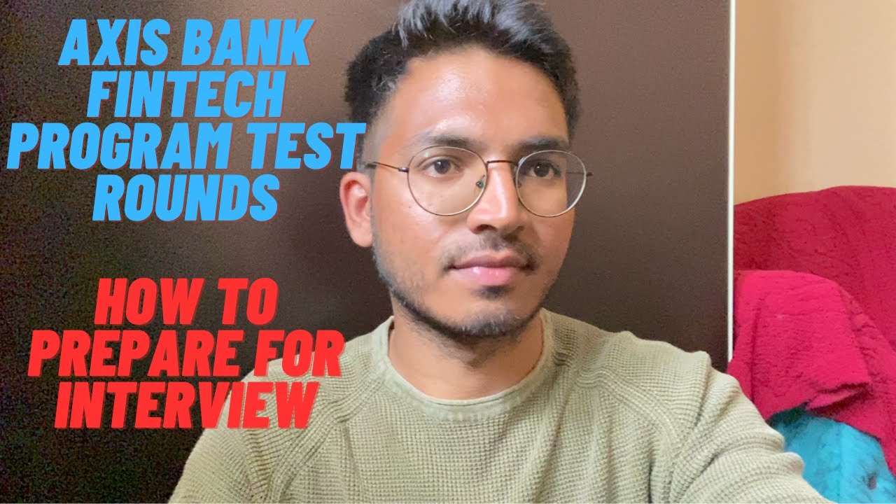 How to prepare for Fintech Program Interview | Axis Bank Fintech ...