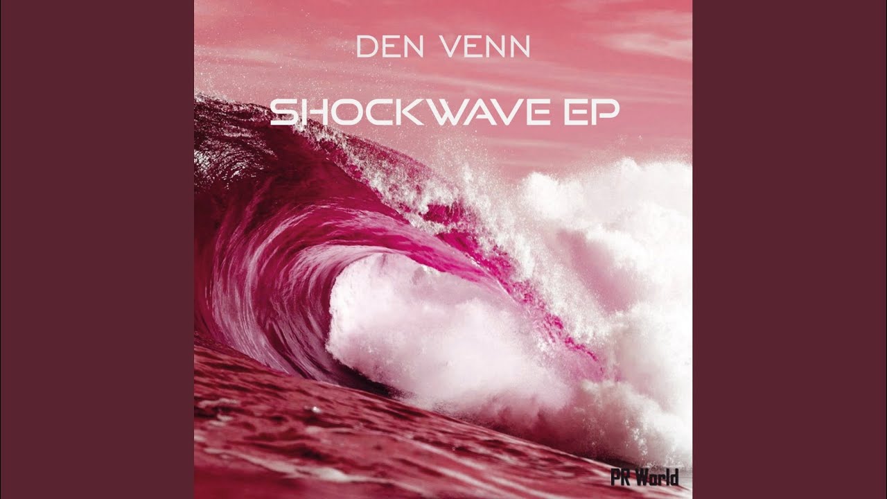 Shockwave (Original Mix) - YouTube