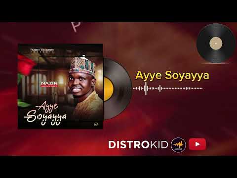 Ajiyan-waka_Ayye_Soyayya (Official audio)
