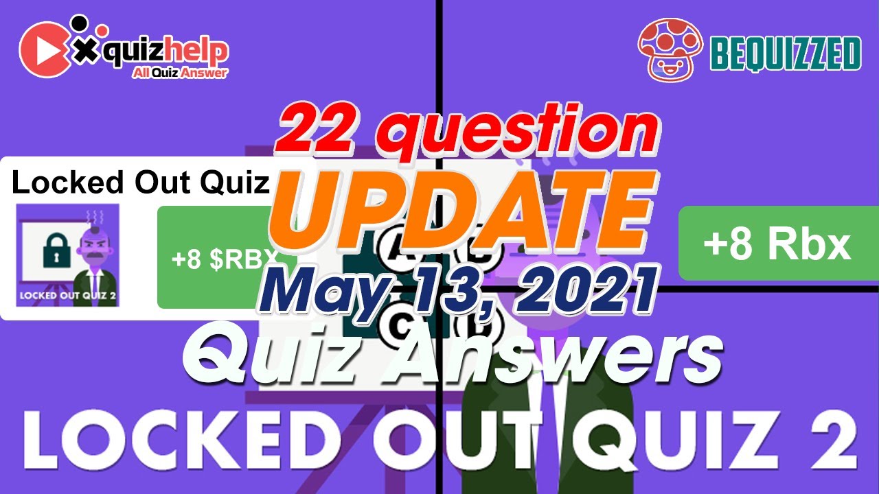 Locked Out Quiz 2 Answers 100% | Earn +8 Rbx | Bequizzed - YouTube