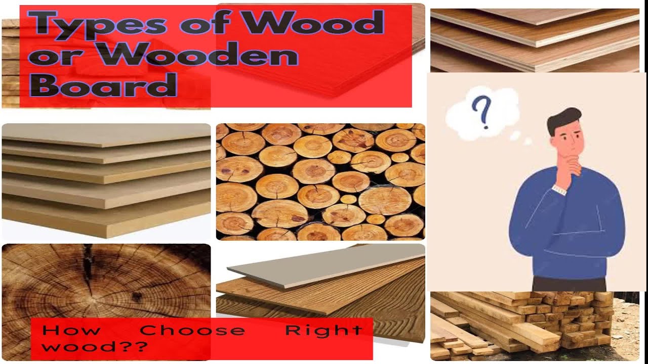 Types of wood or wooden board How to choose the right wood or board ...
