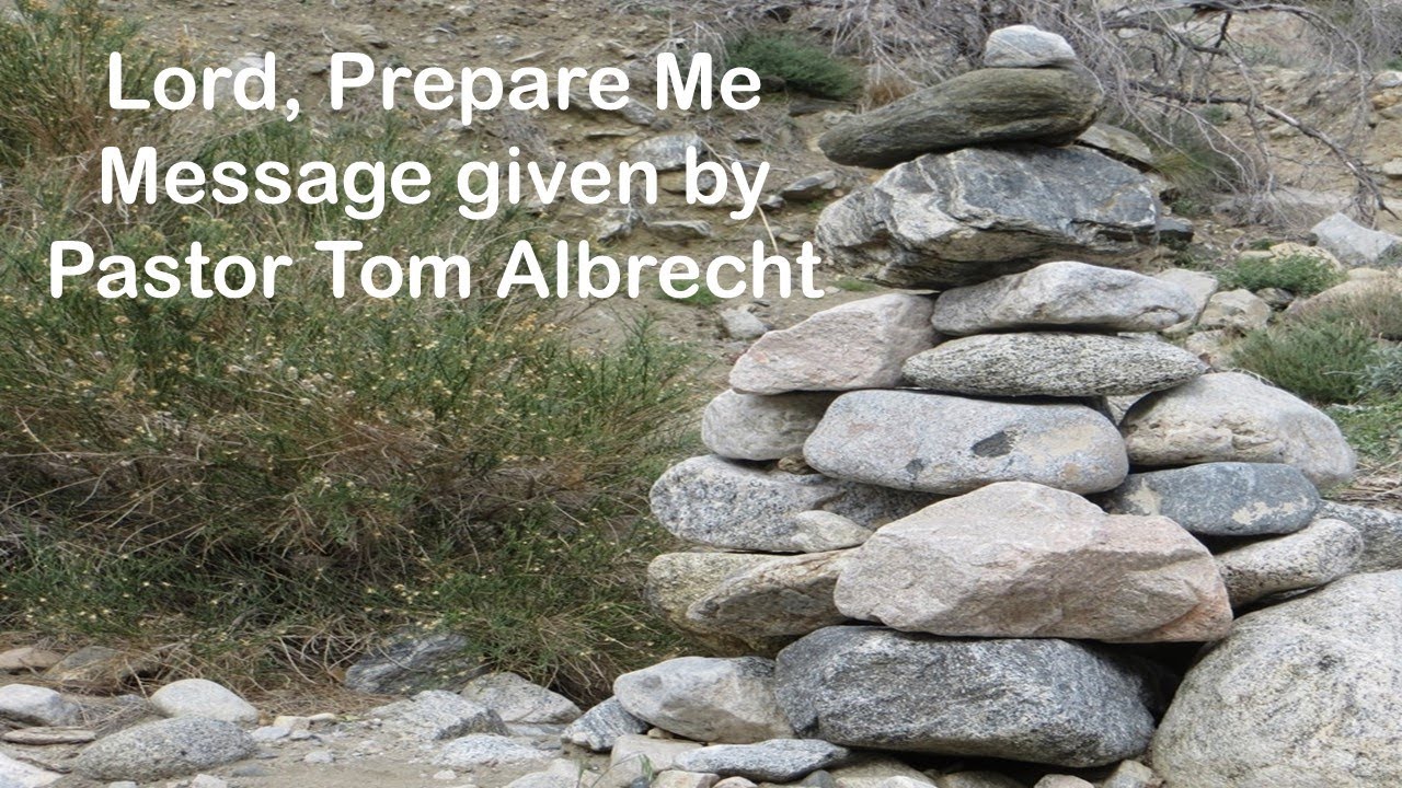 Lord, Prepare Me - YouTube