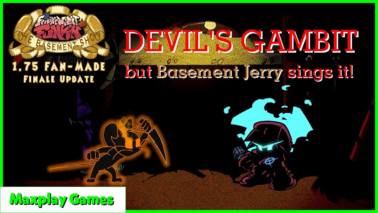 Devil's Deadeye - Devil's Gambit but (NM) Basement Jerry sings it ...