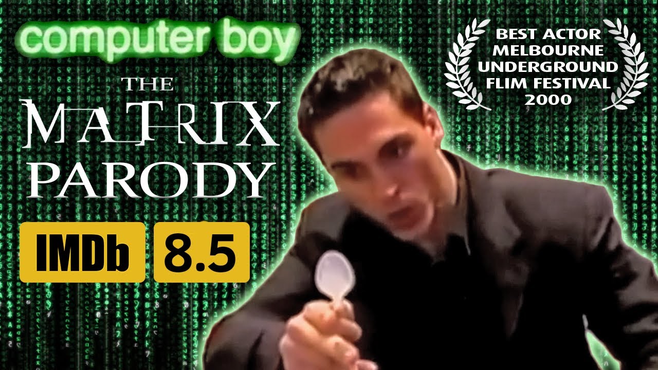 Computer Boy (2000) - Matrix Parody - YouTube