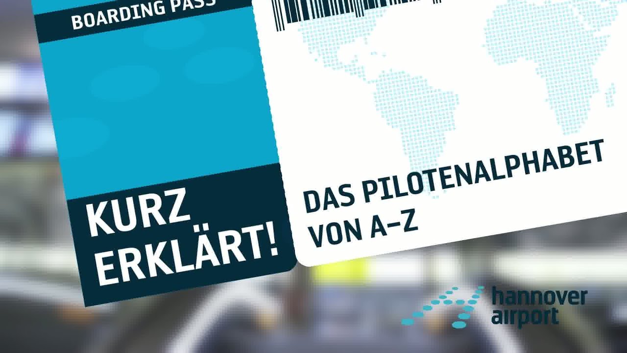 Kurz erklärt: Das Pilotenalphabet - YouTube