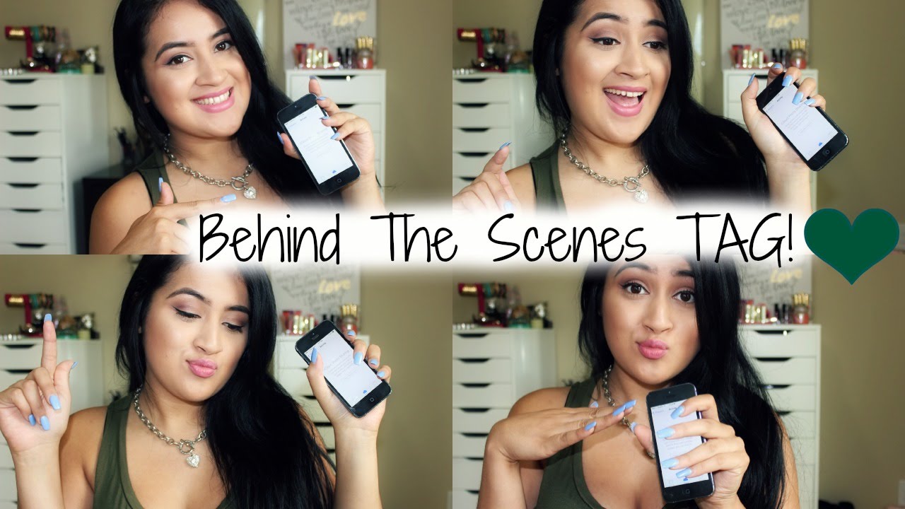 BEHIND THE SCENES TAG| 2015! - YouTube