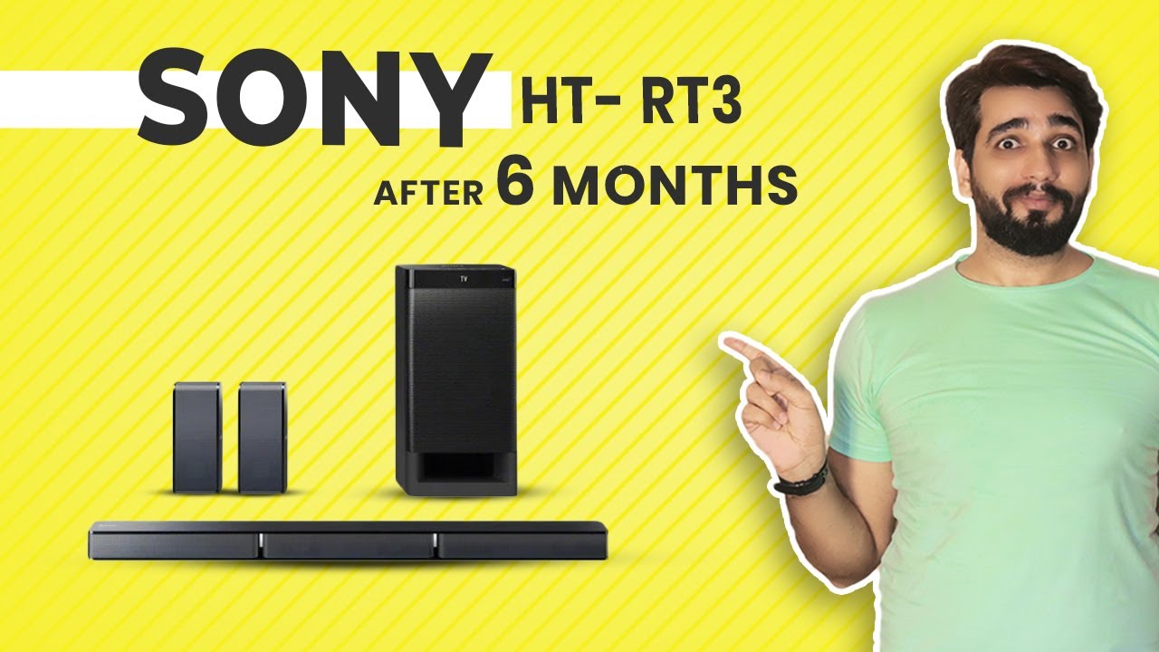 Sony HT-RT3 Home Theater System after 6 months review | Hindi - YouTube
