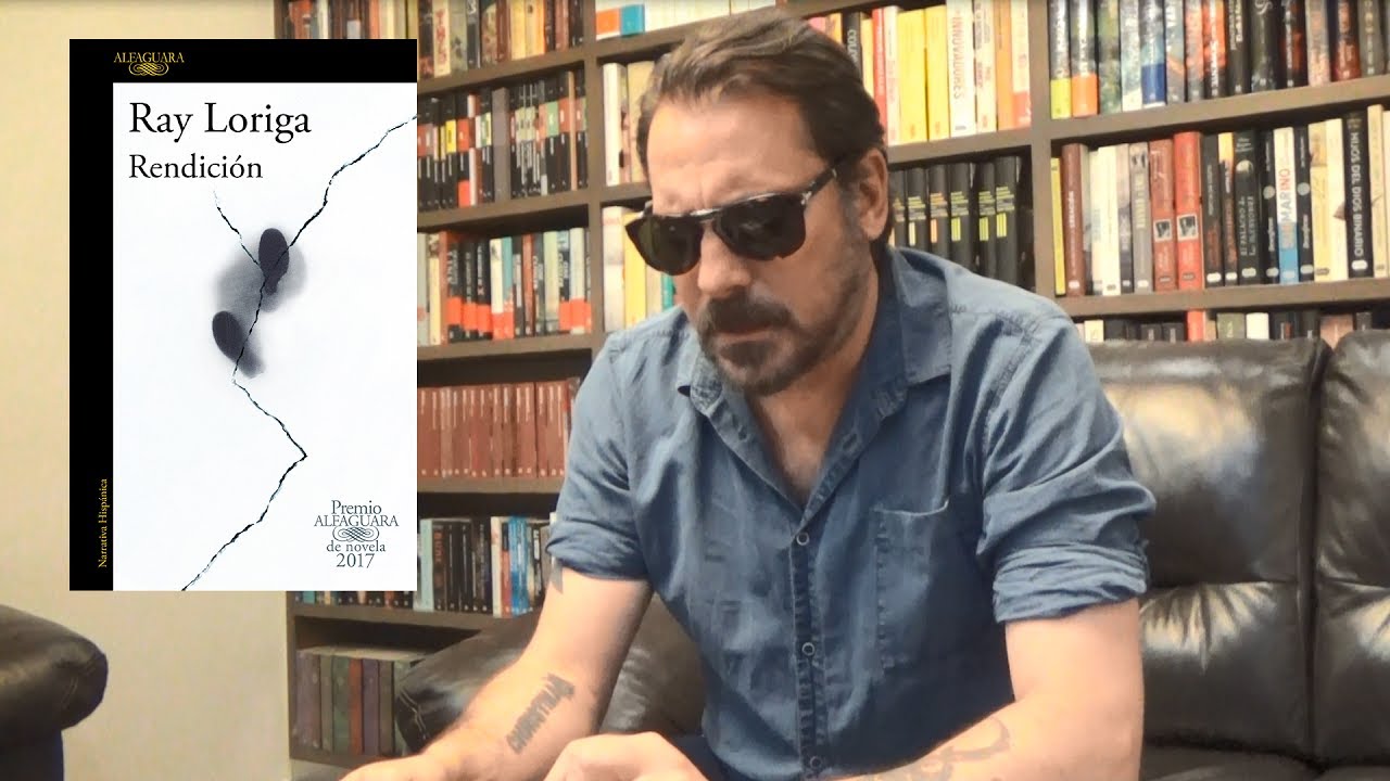 Ray Loriga habla de RENDICIÓN - YouTube