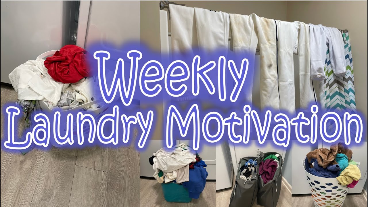 BUSY MAMA OF FOUR WEEKLY LAUNDRY MOTIVATION | LOADS OF LAUNDRY FOR A ...