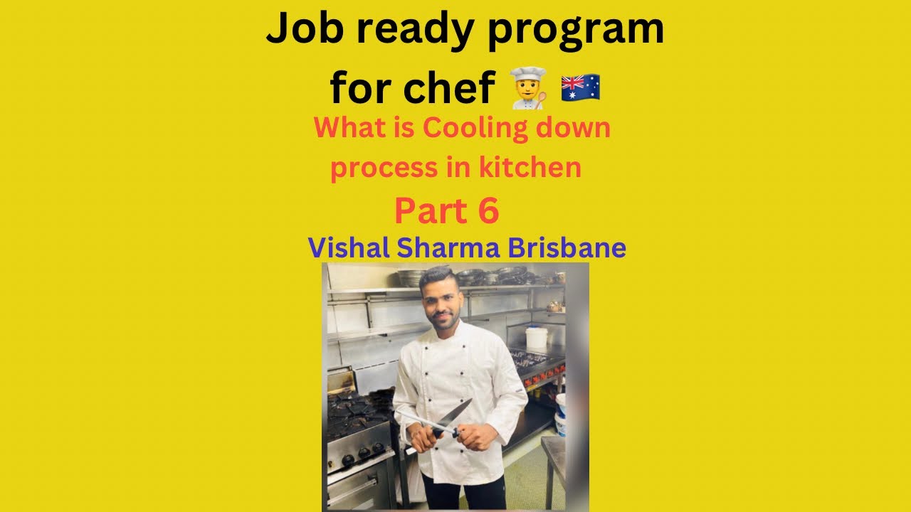 #job ready program as a Chef in Aus #JRWA#cooling down process #get 1 hour’s online training ...