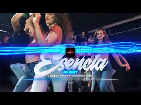Midnight in Mexico (Grupo Esencia Nights) – DJ MST | Sensual Passports, Vol. 2 🌙🇲🇽💃🔥#bachata