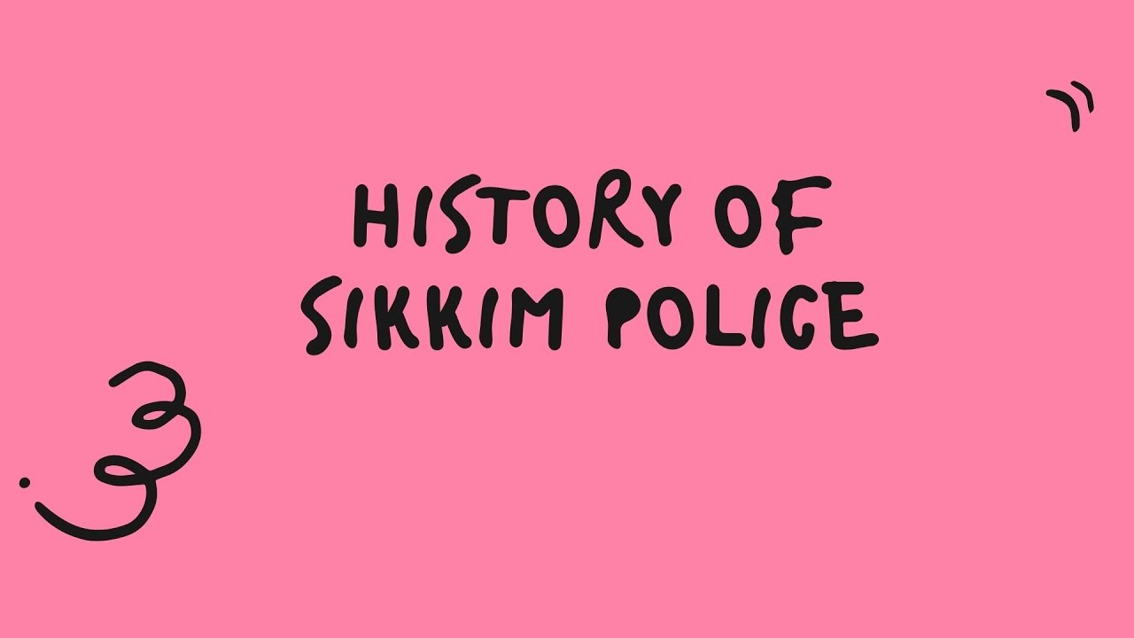 History of Sikkim Police - YouTube