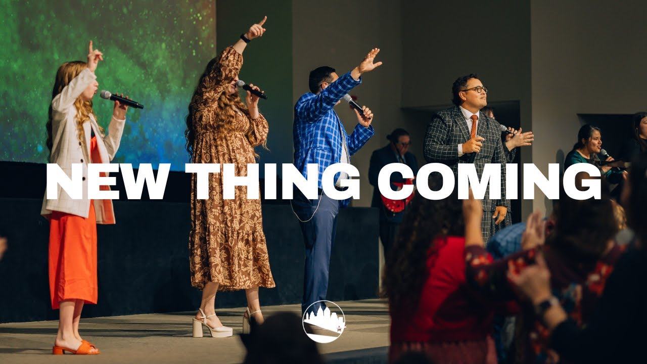 New Thing Coming | Austin First Church Worship - YouTube