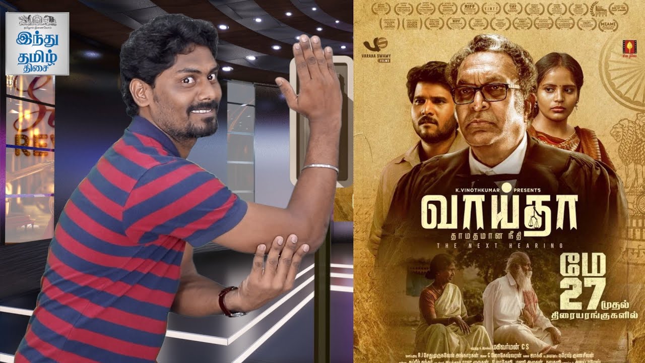 Vaaitha Review | Vaaitha Movie Review | Mu.Ramasamy | Nassar | Pugal ...