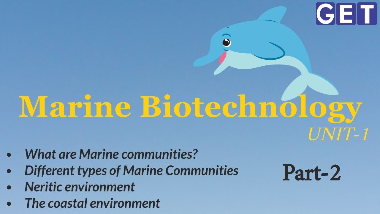 Marine Communities | Types of Marine Communities | Coastal Environment ...