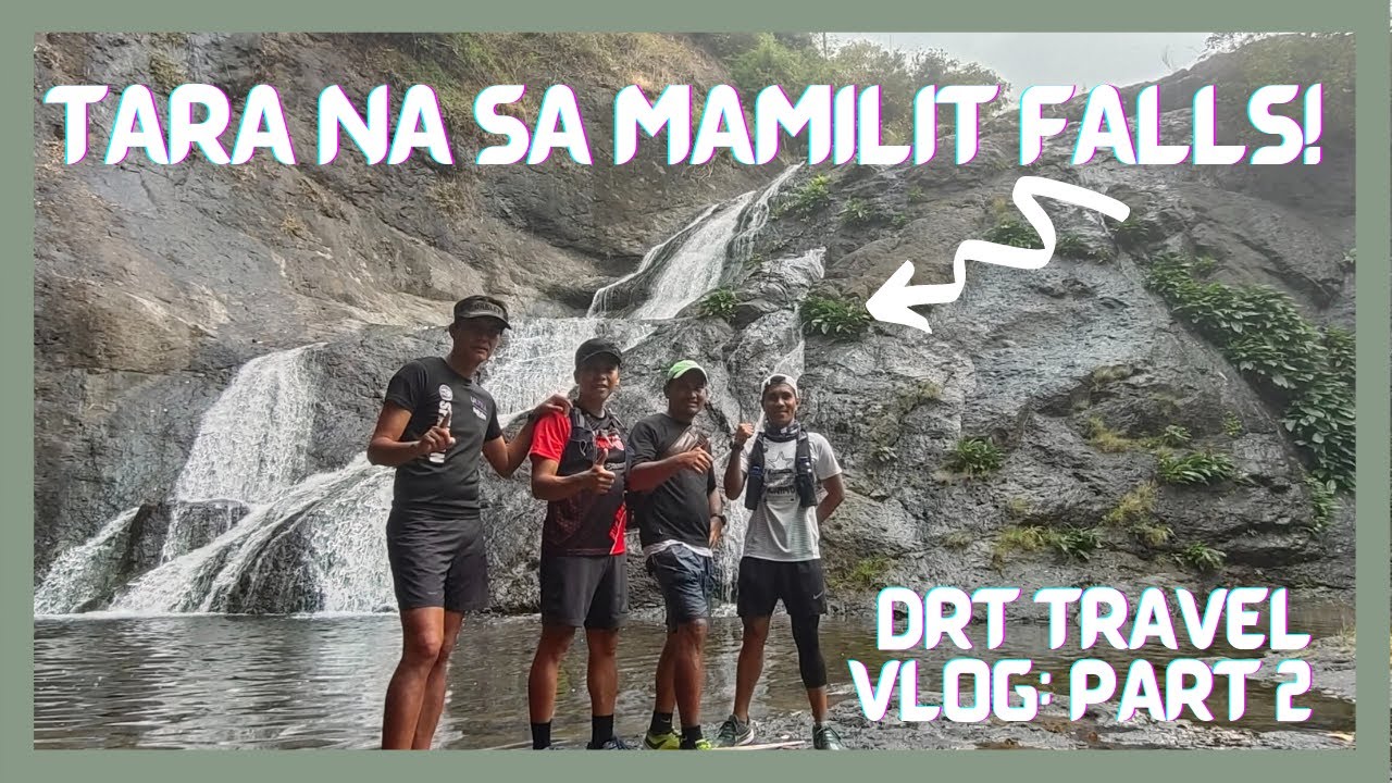 May natuklasan kaming bagong Pasyalan sa DRT!— Mamilit Falls (PART 2 ...
