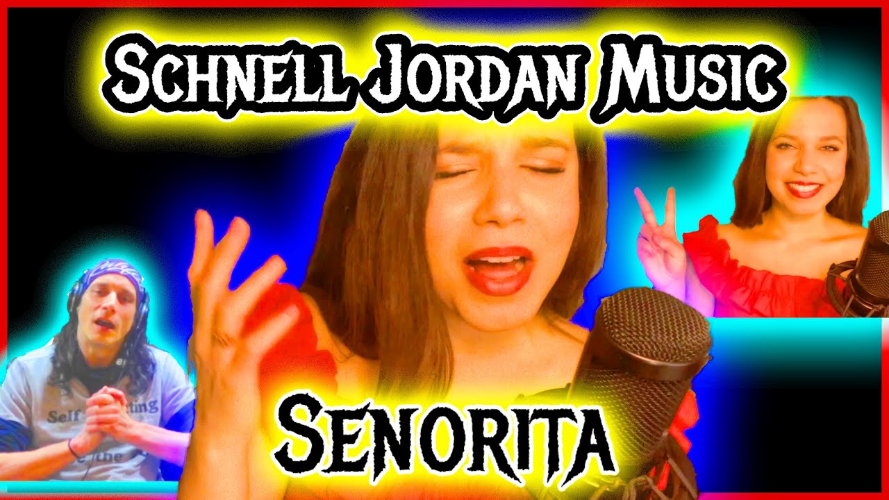 Schnell Jordan Reaction Cover of Shawn Mendes Senorita OMG so Good ...