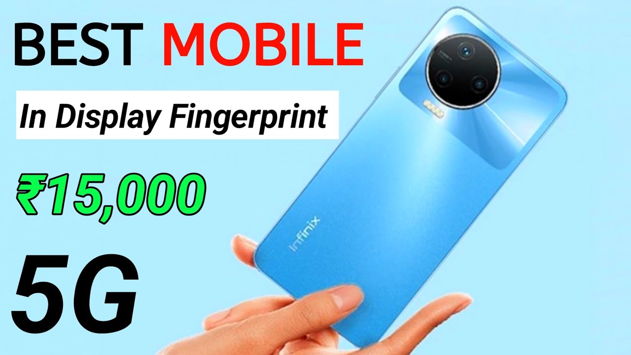 In Display Fingerprint Sensor | Best 5G Mobile | Best Camera Phone ...