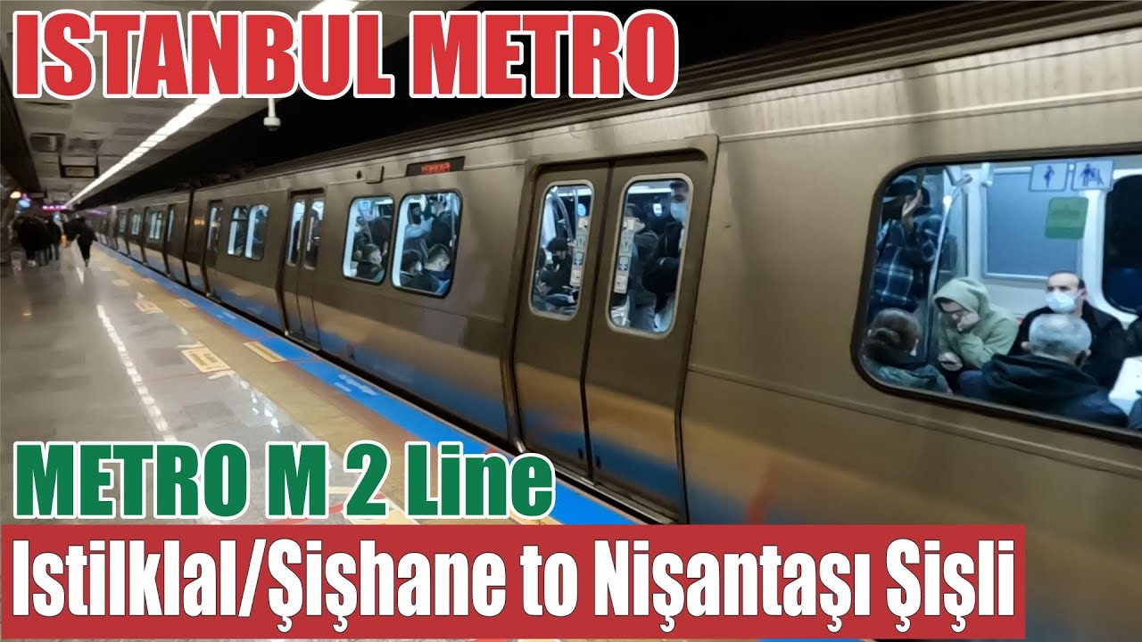 Istanbul 2022 | Istilklal/Şişhane to Nişantaşı Şişli by Metro M2 Line ...