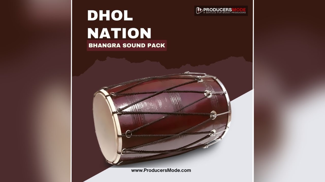 Dhol Nation - Bhangra Sound Pack 2023 - Punjabi Sound Pack - Producers ...
