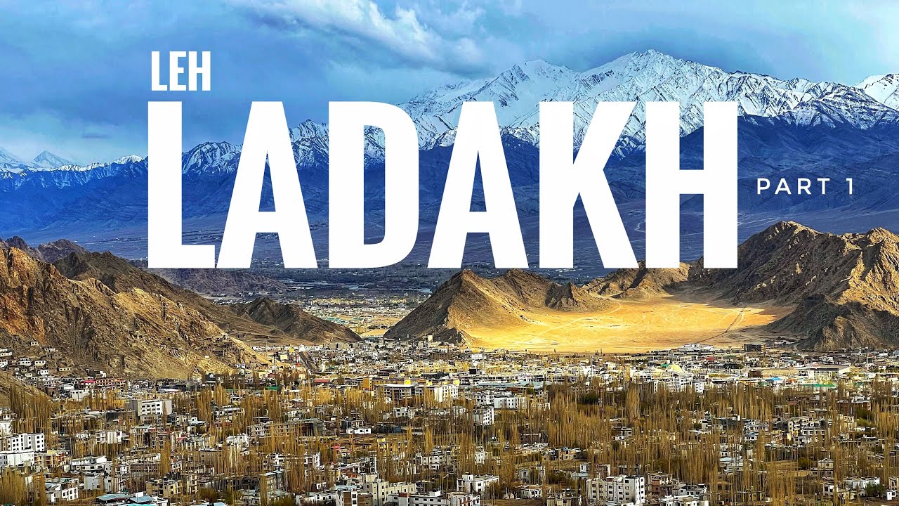 Leh Part 1 | Thiksey Monastery | Rancho's School (3 idiots) | Leh City ...