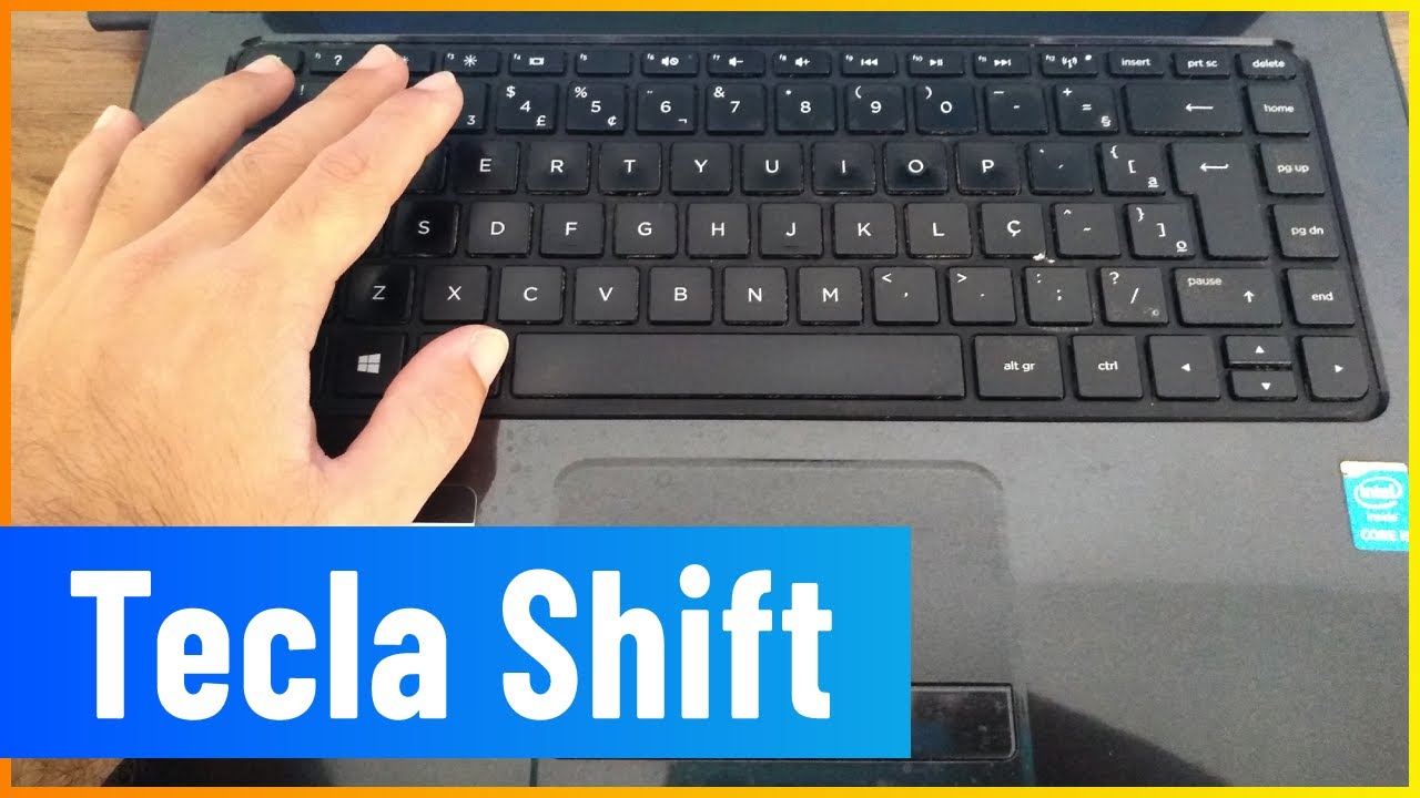 ONDE FICA A TECLA SHIFT No Notebook - Saiba Como Usar - YouTube